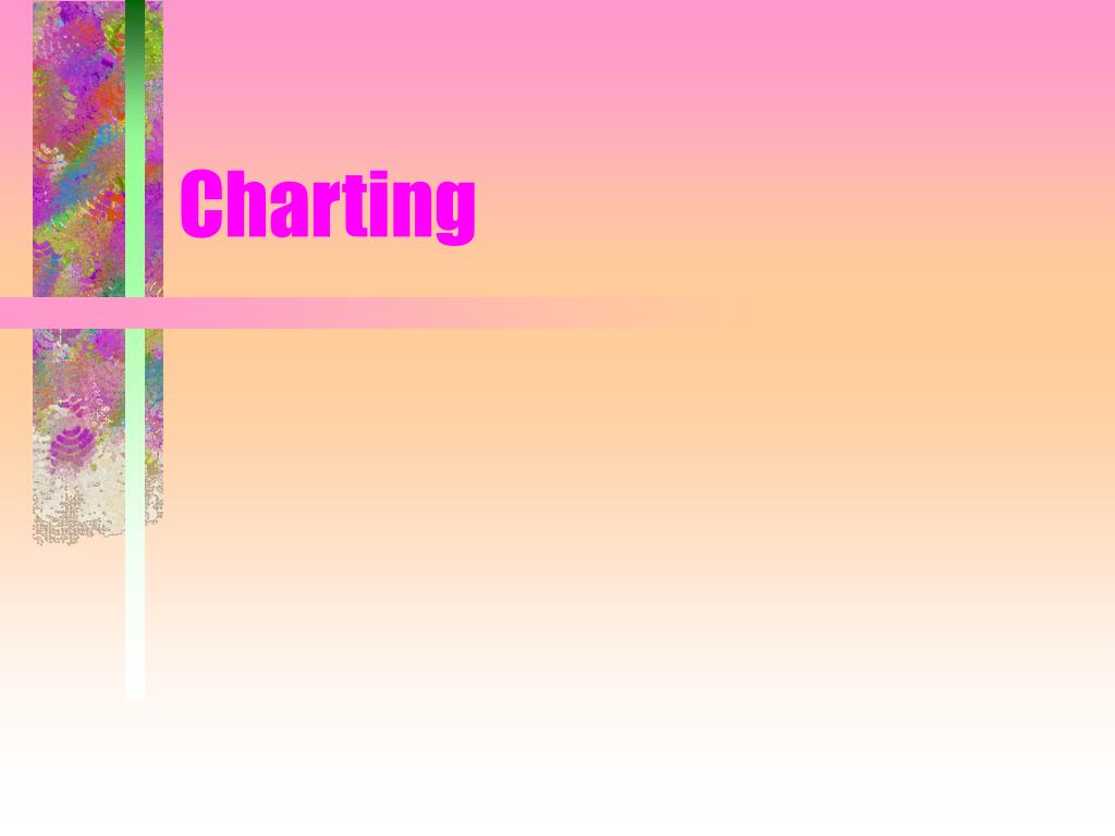 PPT - Charting PowerPoint Presentation, free download - ID:2411435