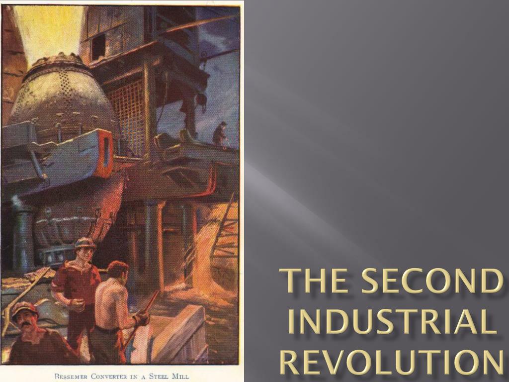 PPT - The Second Industrial Revolution PowerPoint Presentation, free ...