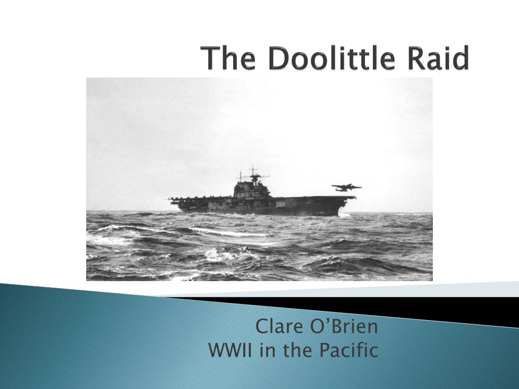PPT - The Doolittle Raid PowerPoint Presentation, free download - ID ...