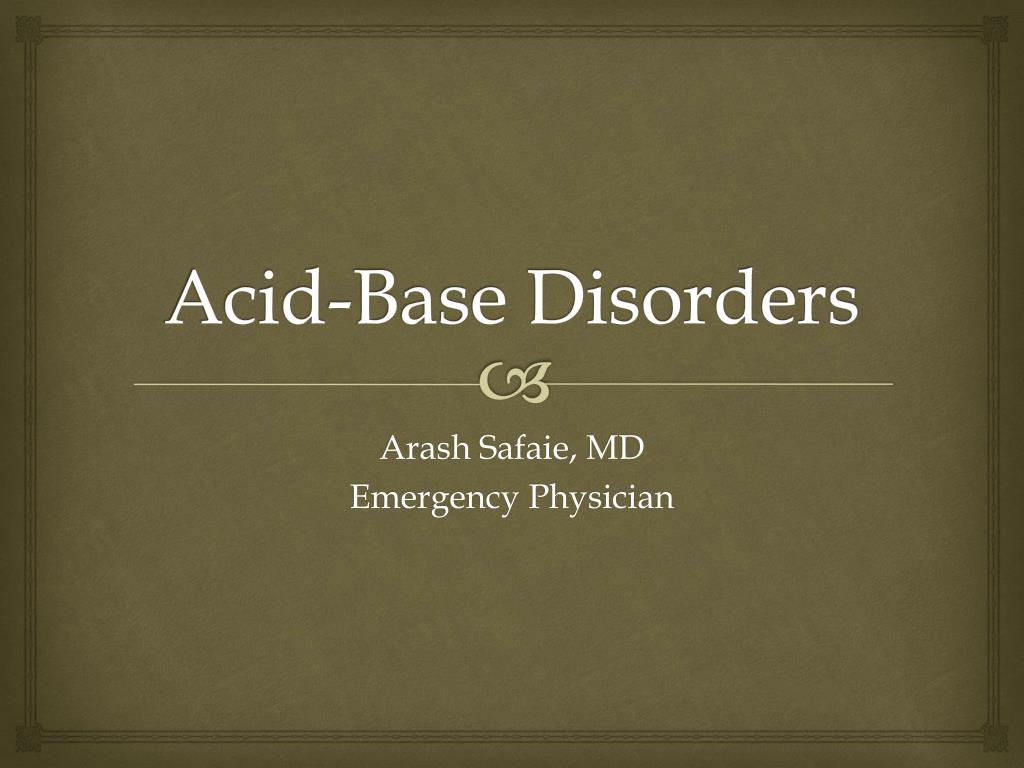 PPT - Acid-Base Disorders PowerPoint Presentation, free download - ID ...
