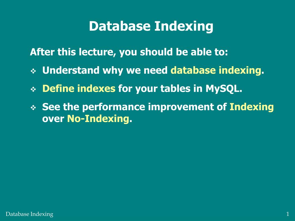 PPT - Database Indexing PowerPoint Presentation, free download - ID:2412958