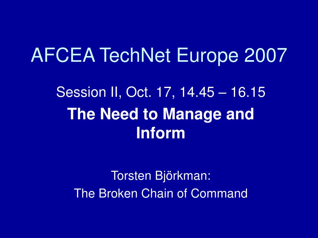 PPT - AFCEA TechNet Europe 2007 PowerPoint Presentation, free download ...