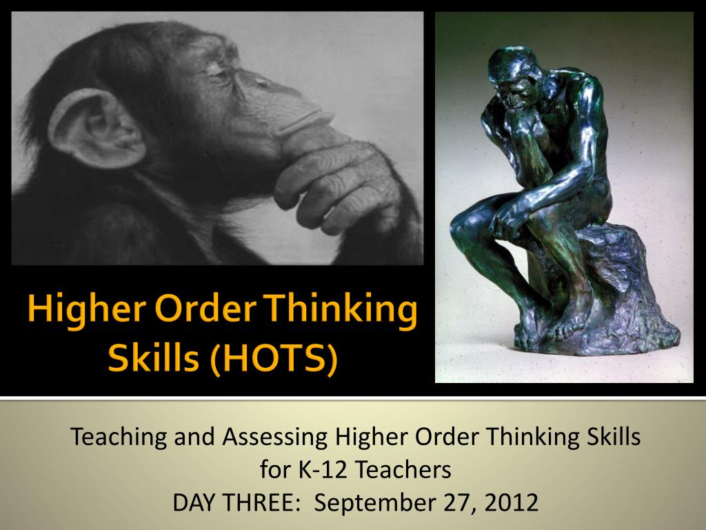 PPT - Higher Order Thinking Skills (HOTS) PowerPoint Presentation, free ...
