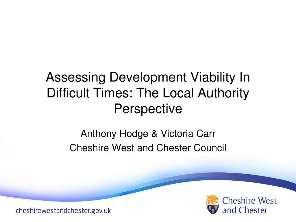 PPT - Assessing Development Viability In Difficult Times: The Local ...