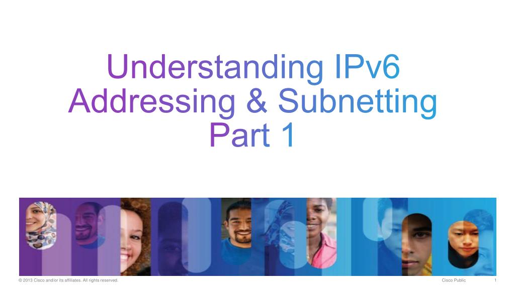 PPT - Understanding IPv6 Addressing & Subnetting Part 1 PowerPoint ...