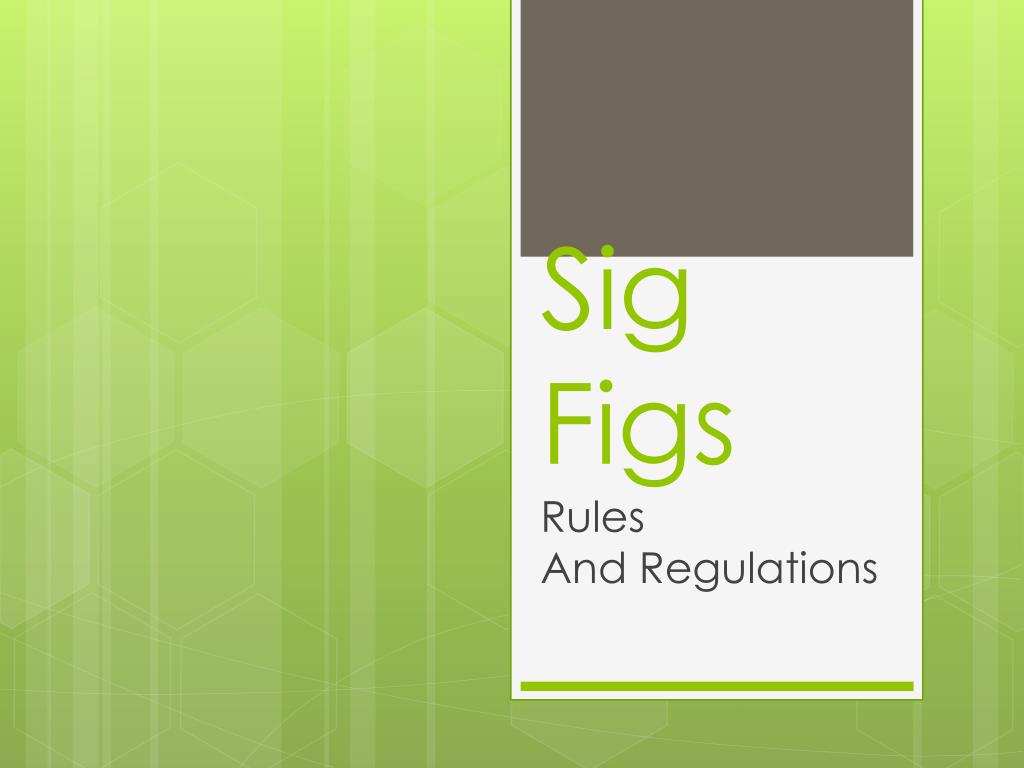 PPT - Sig Figs PowerPoint Presentation, free download - ID:2416324