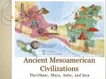 PPT - Mesoamerican Civilizations PowerPoint Presentation, free download ...