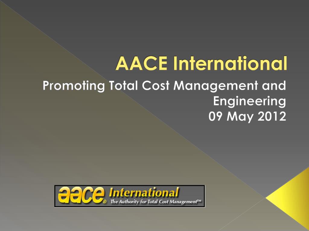 PPT - AACE International PowerPoint Presentation, free download - ID:2416819
