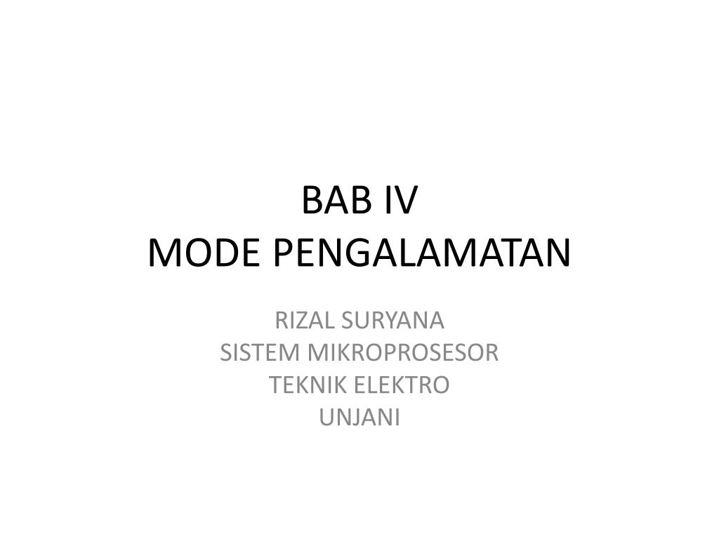 PPT - BAB IV MODE PENGALAMATAN PowerPoint Presentation, free download ...