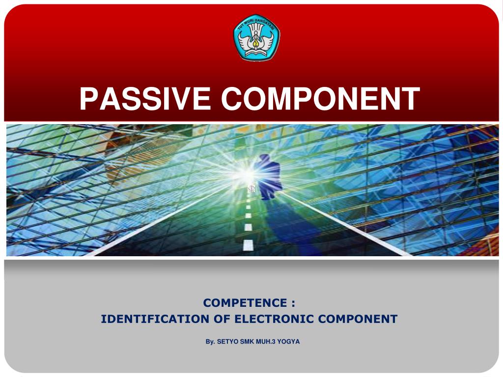PPT - PASSIVE COMPONENT PowerPoint Presentation, free download - ID:2418151