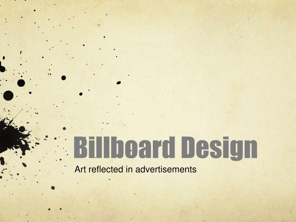 PPT - Billboard Design PowerPoint Presentation, free download - ID:2418554