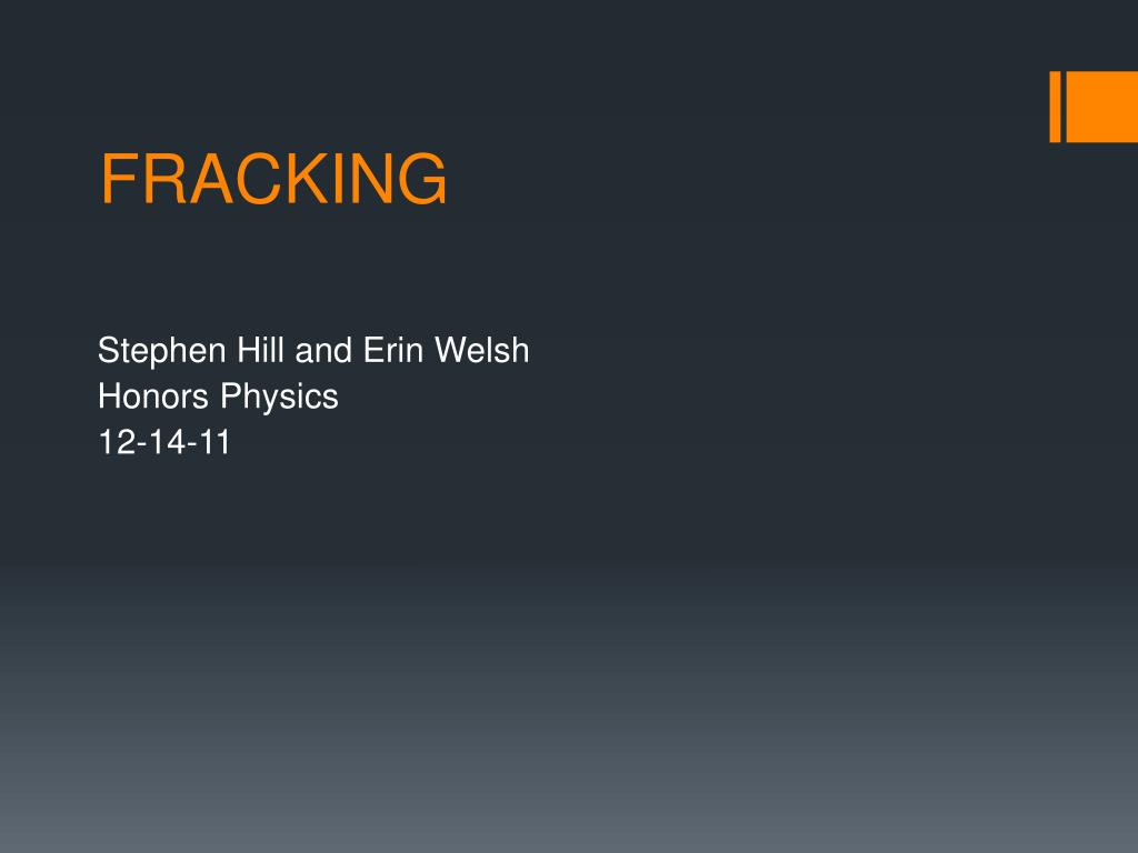 PPT - FRACKING PowerPoint Presentation, free download - ID:2419517