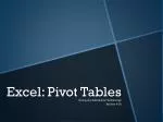 PPT - Introduction to Excel Pivot Tables PowerPoint Presentation, free ...