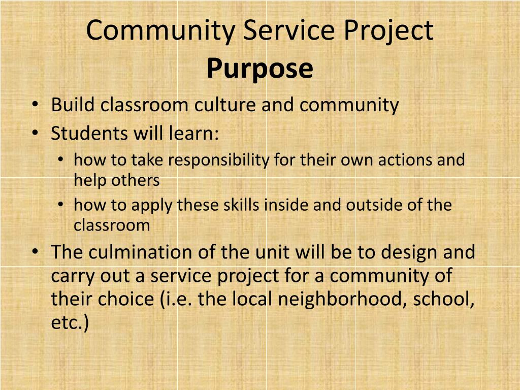 PPT - Community Service Project Purpose PowerPoint Presentation, free ...