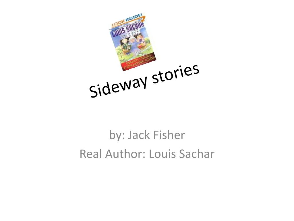 PPT - Sideway stories PowerPoint Presentation, free download - ID:2421546