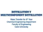 PPT - DISTILLATION PowerPoint Presentation, free download - ID:2250229
