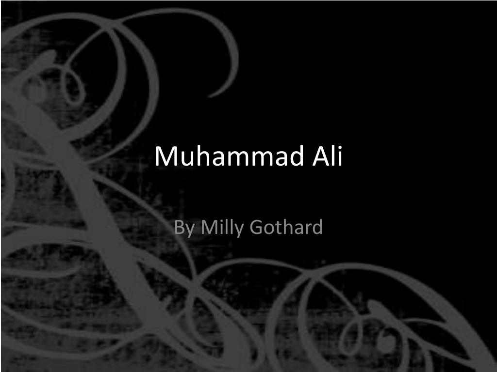 PPT - Muhammad Ali PowerPoint Presentation, free download - ID:2424864