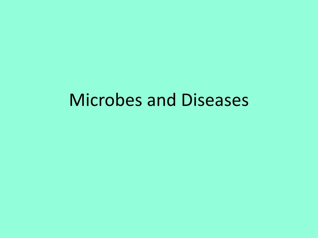 PPT - Microbes and Diseases PowerPoint Presentation, free download - ID ...