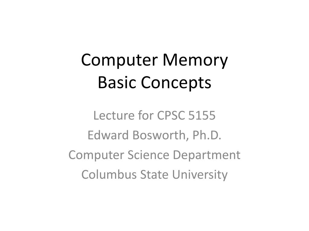 PPT - Computer Memory Basic Concepts PowerPoint Presentation, free ...
