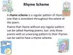 PPT - Rhyme Scheme PowerPoint Presentation, free download - ID:1892005