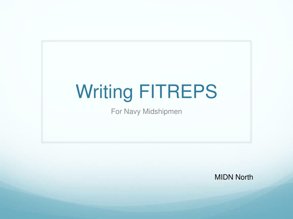 PPT - Writing FITREPS PowerPoint Presentation, free download - ID:2427355