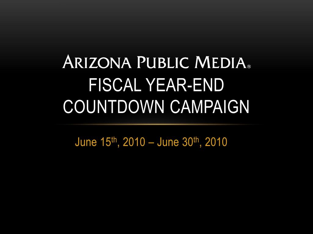 PPT - Fiscal Year-End Countdown Campaign PowerPoint Presentation, free ...