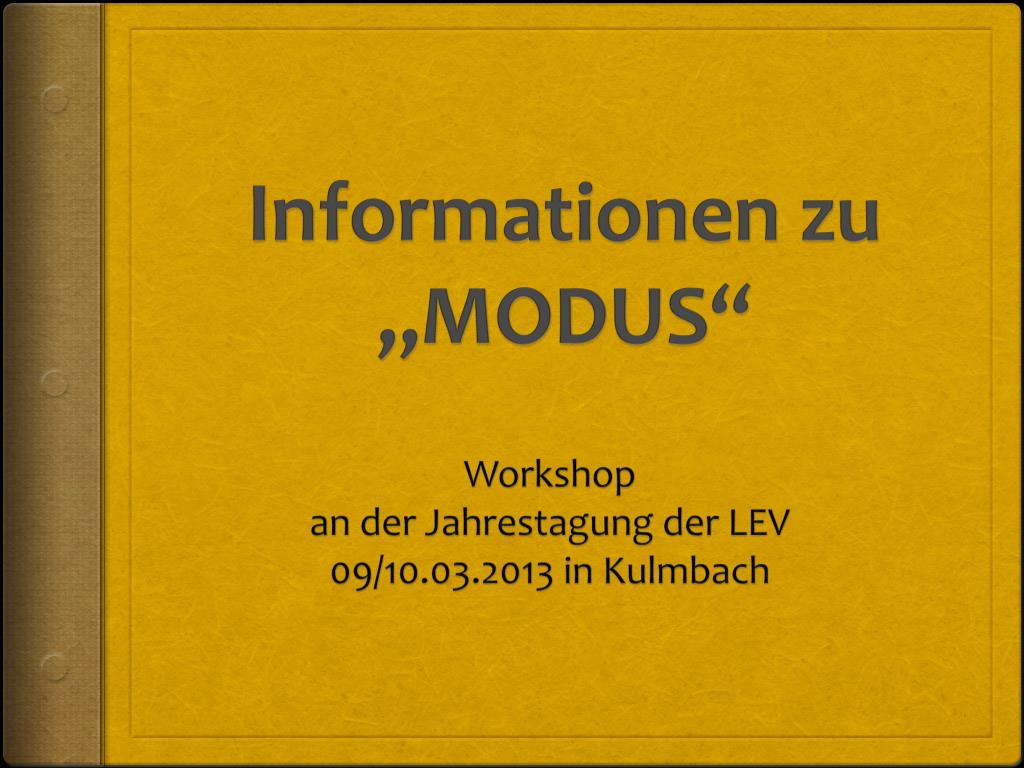 PPT - Informationen zu „MODUS“ PowerPoint Presentation, free download ...
