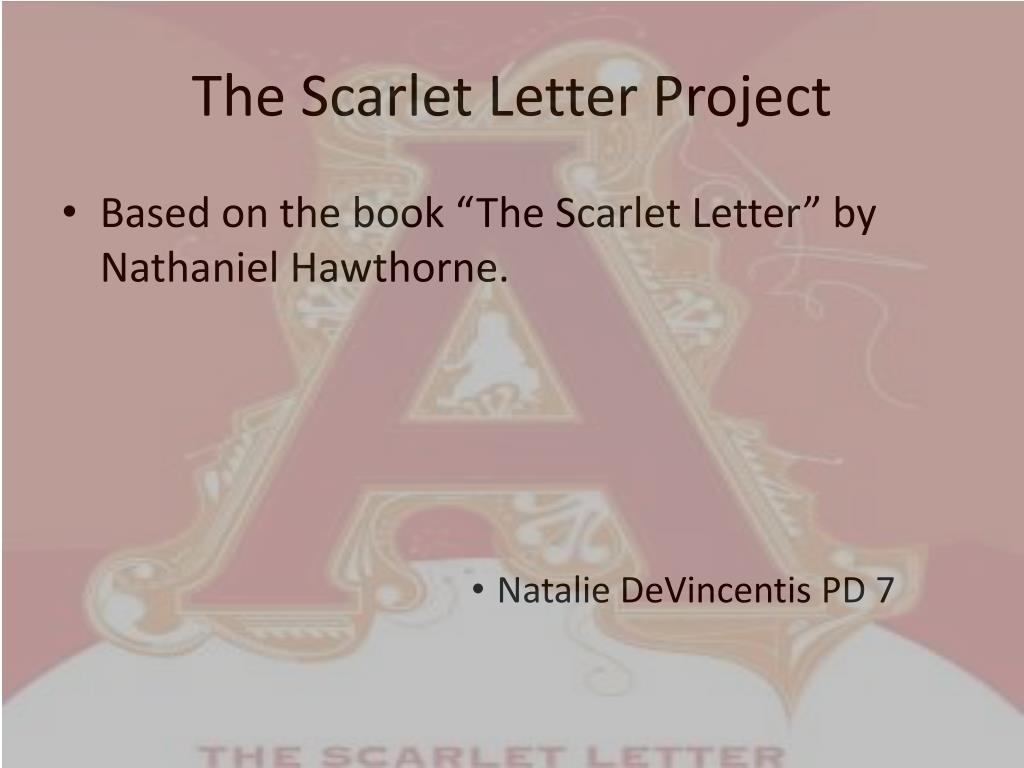 PPT - The Scarlet Letter Project PowerPoint Presentation, free download ...