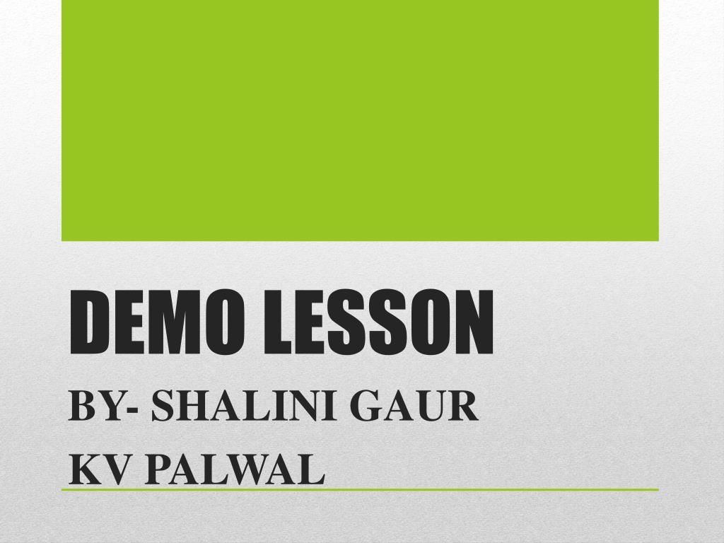 PPT - DEMO LESSON PowerPoint Presentation, free download - ID:2431473