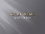 PPT - Alkali Metals PowerPoint Presentation, free download - ID:1873765