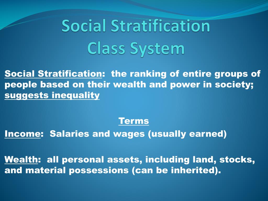 PPT - Social Stratification Class System PowerPoint Presentation, free ...
