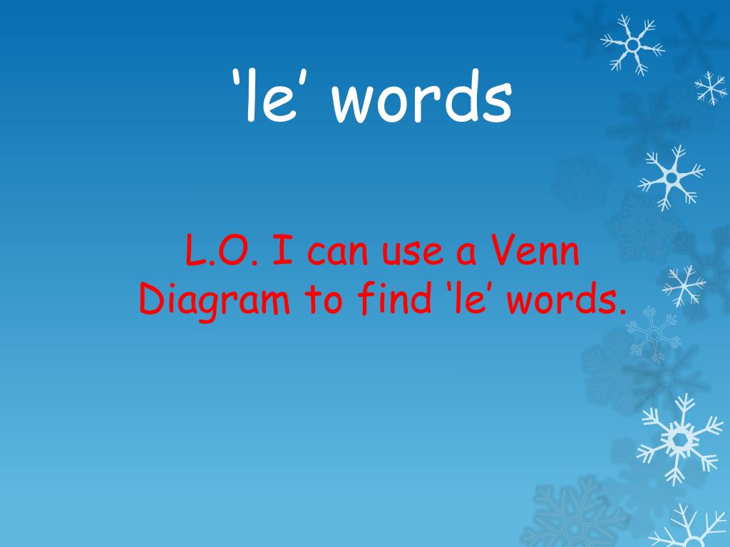 PPT - ‘le’ words PowerPoint Presentation, free download - ID:2433227
