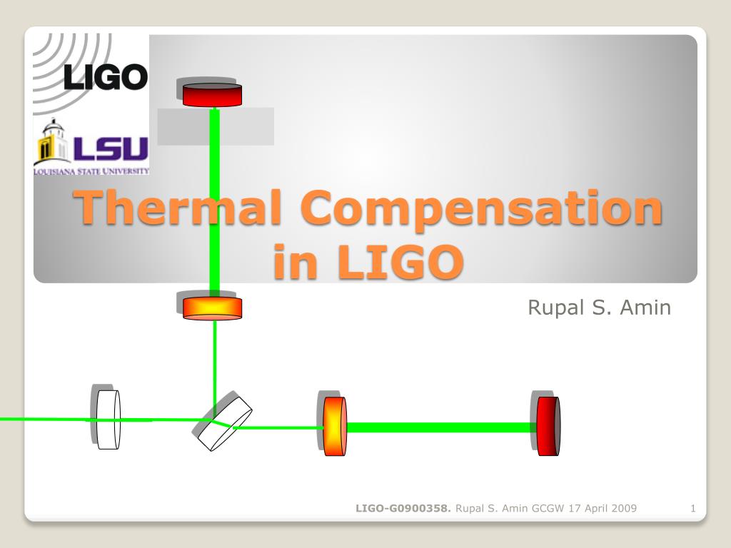 PPT - Thermal Compensation in LIGO PowerPoint Presentation, free ...