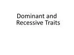 PPT - Heredity Dominant and Recessive Traits PowerPoint Presentation ...