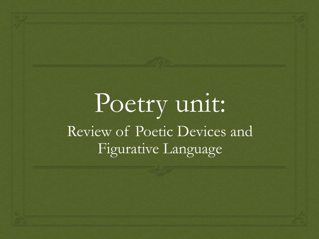 PPT - Poetry unit: PowerPoint Presentation, free download - ID:2433917