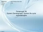 PPT - System development methodologies PowerPoint Presentation, free download - ID:6831448