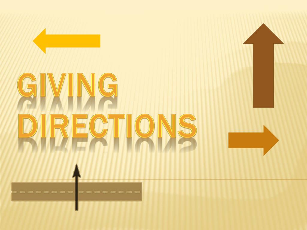 PPT - Giving directions PowerPoint Presentation, free download - ID:2434905