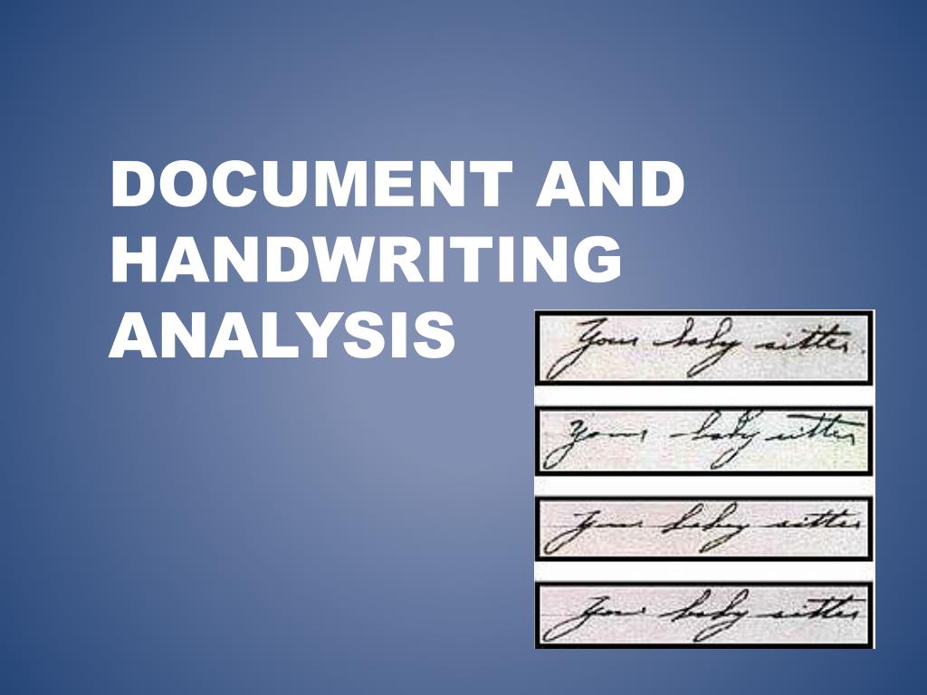 PPT - Document and Handwriting analysis PowerPoint Presentation, free ...