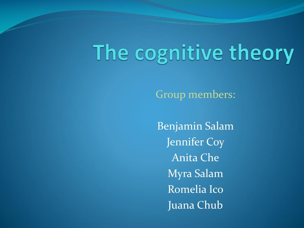 PPT - The cognitive theory PowerPoint Presentation, free download - ID ...