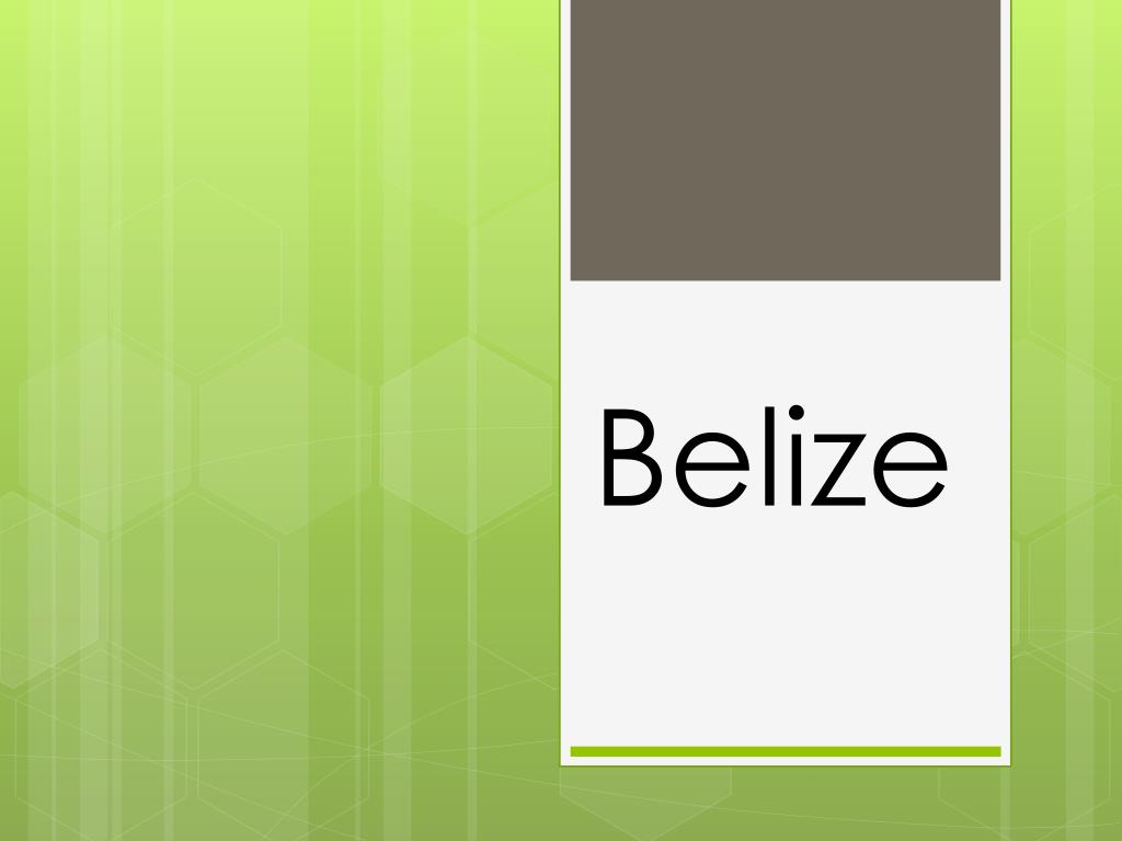PPT - Belize PowerPoint Presentation, free download - ID:2437448