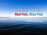 PPT - Fish PowerPoint Presentation, free download - ID:4147640