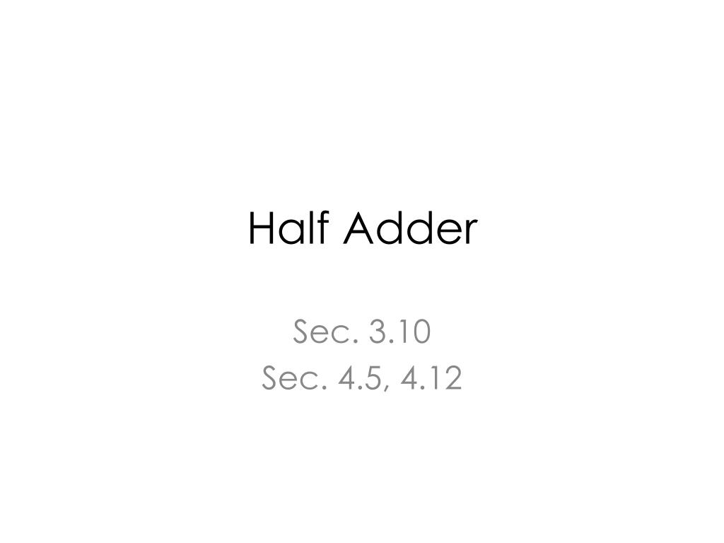 PPT - Half Adder PowerPoint Presentation, free download - ID:2437638
