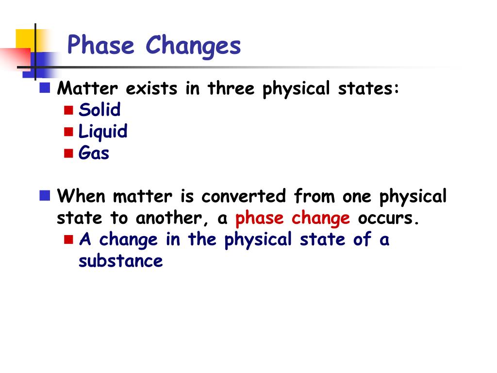 PPT - Phase Changes PowerPoint Presentation, free download - ID:2437650