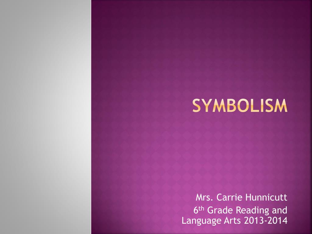 PPT - Symbolism PowerPoint Presentation, free download - ID:2438513