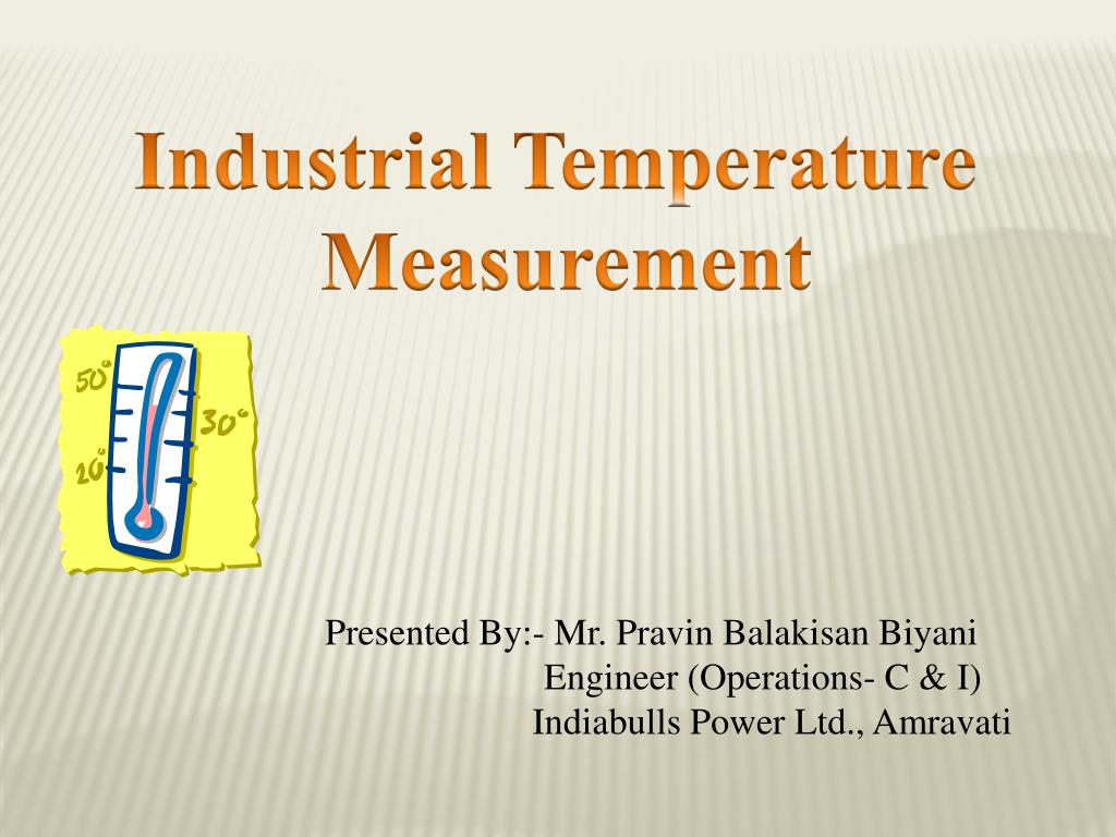PPT - Industrial Temperature Measurement PowerPoint Presentation, free ...