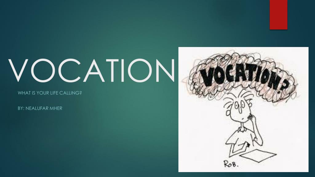 PPT - VOCATION PowerPoint Presentation, free download - ID:2438967