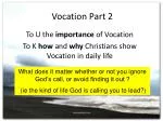 PPT - VOCATION PowerPoint Presentation, free download - ID:2438967