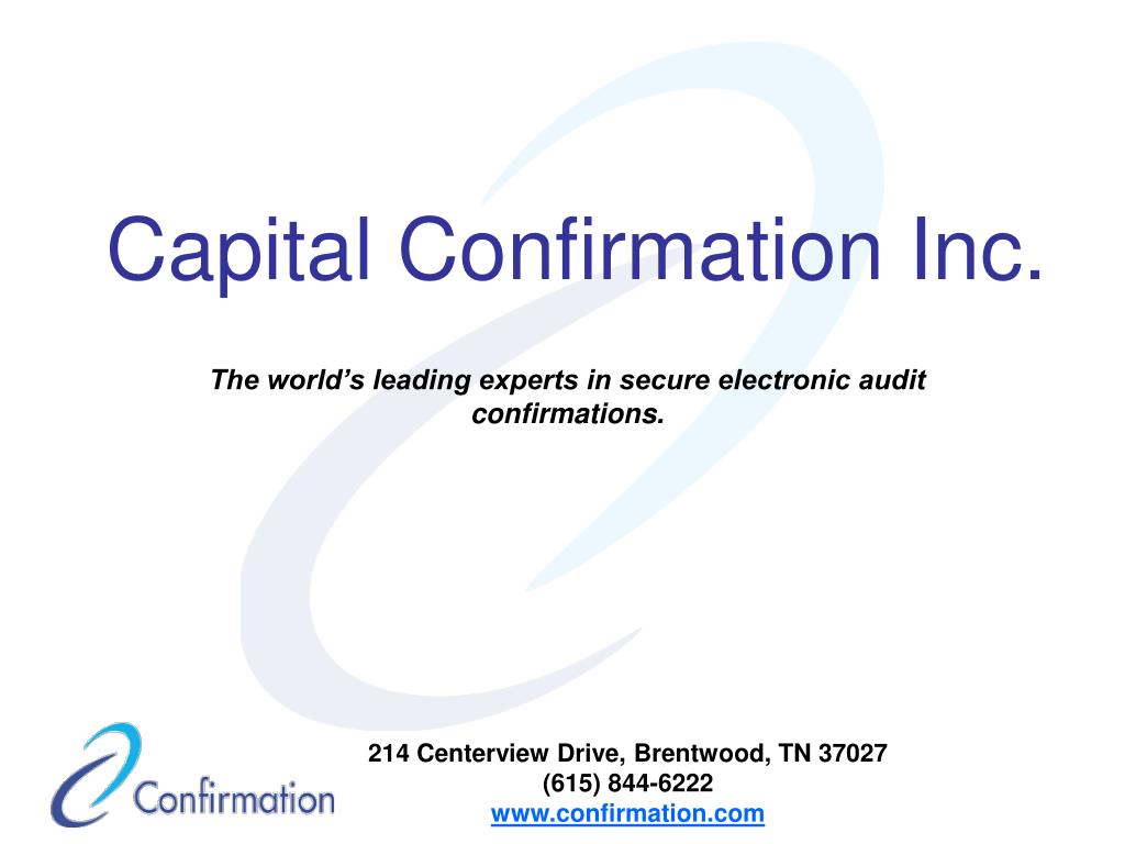 PPT - Capital Confirmation Inc. PowerPoint Presentation, free download ...
