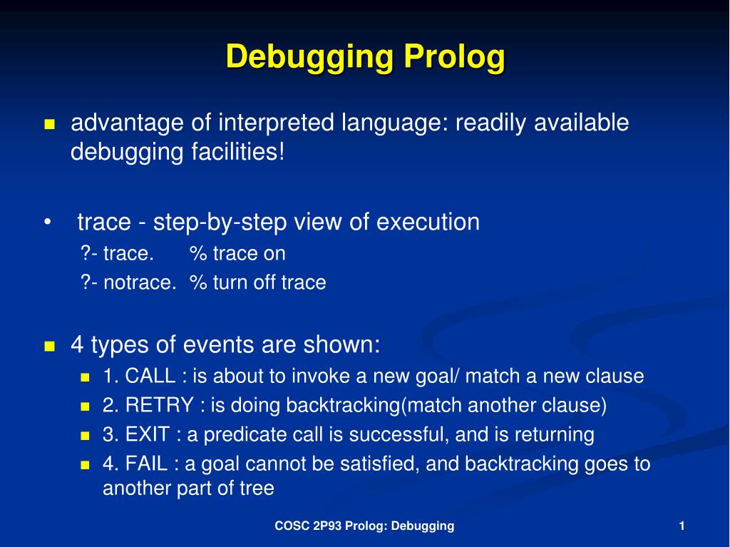 PPT - Debugging Prolog PowerPoint Presentation, free download - ID:2439829