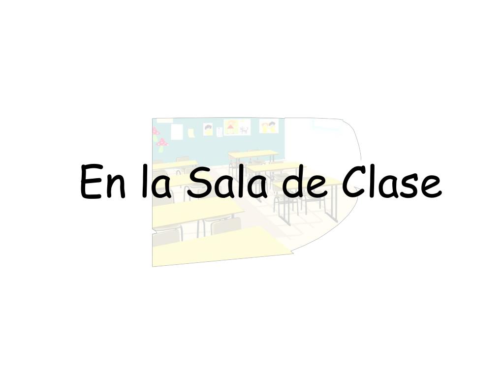 PPT - En la Sala de Clase PowerPoint Presentation, free download - ID ...